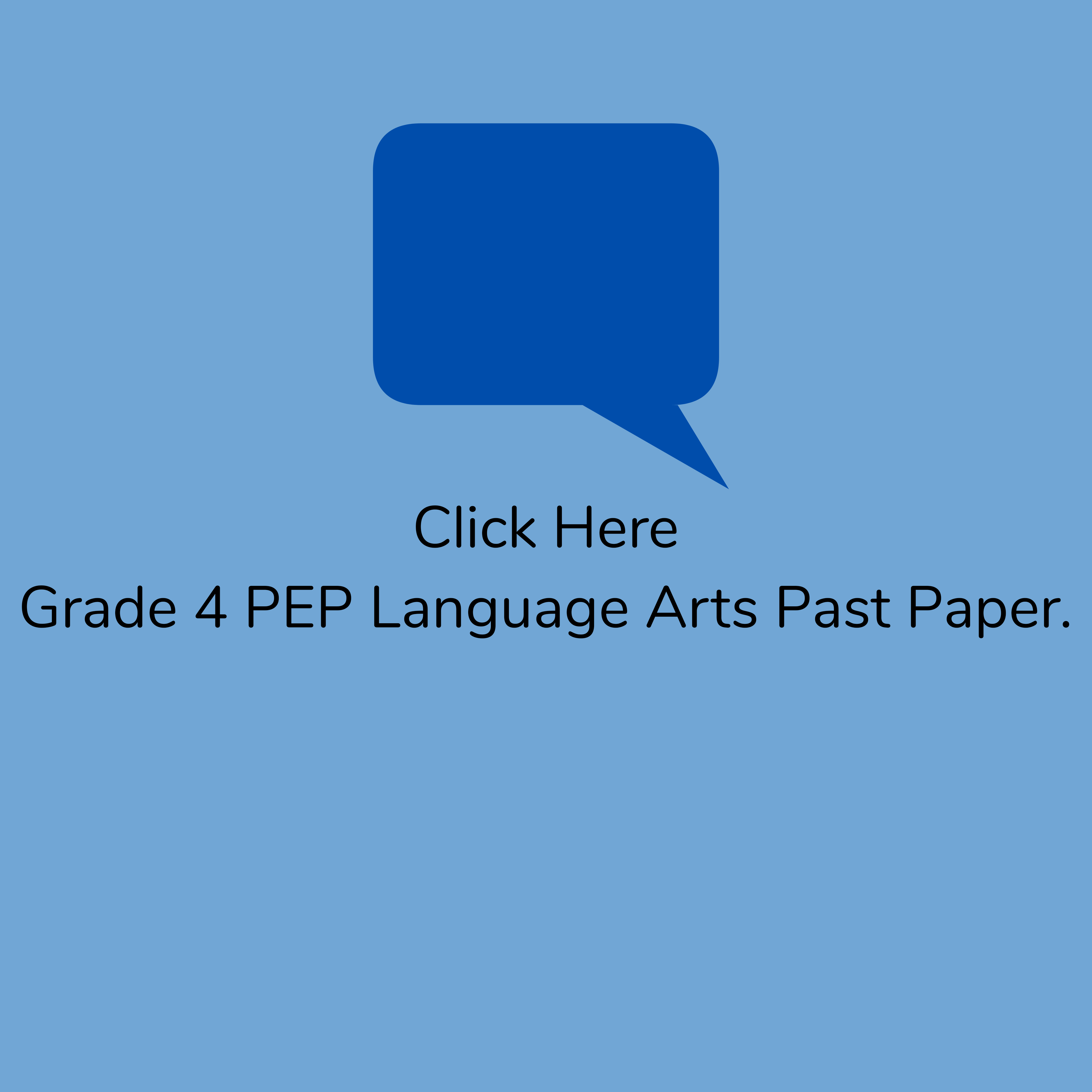 PEP Grade 4 Language Arts Past Papers